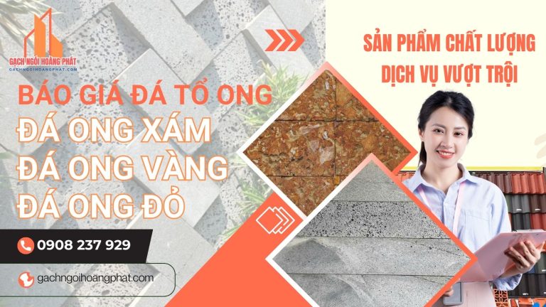 Bảng Báo Giá Đá Ong Xám, Vàng, Đỏ Và Gạch Đá Ong Chi Tiết